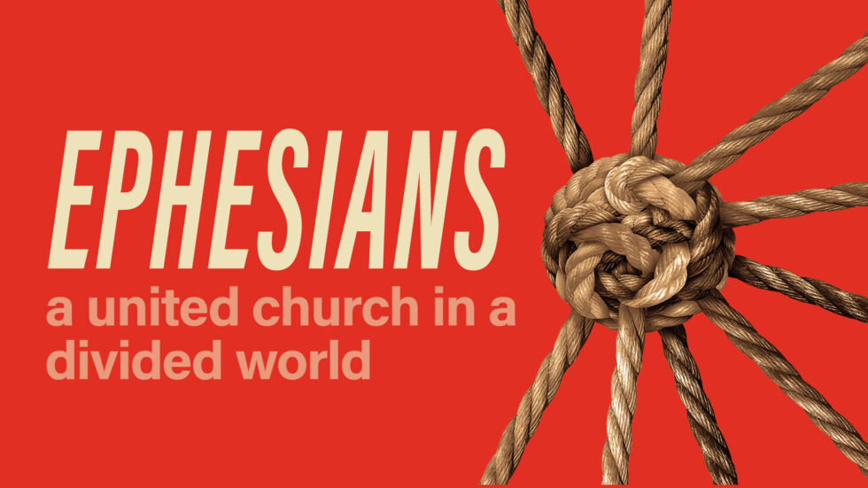 Ephesians - Montgomery Community Church